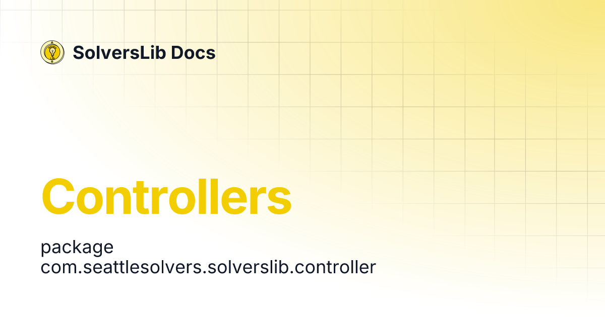 Controllers | SolversLib Docs