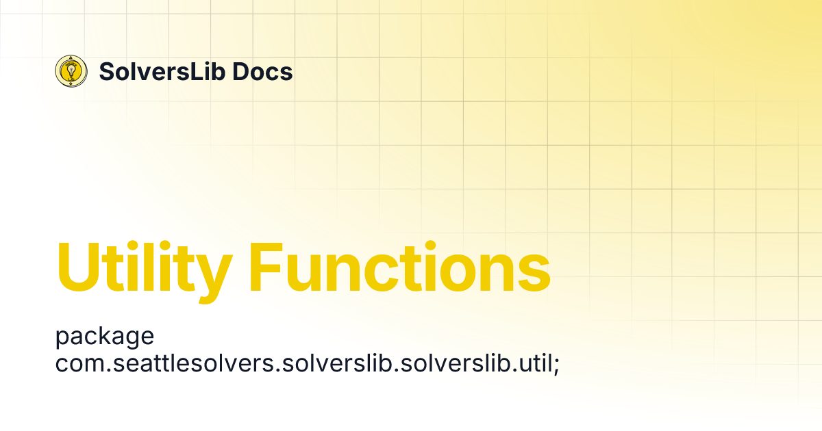 Utility Functions | SolversLib Docs