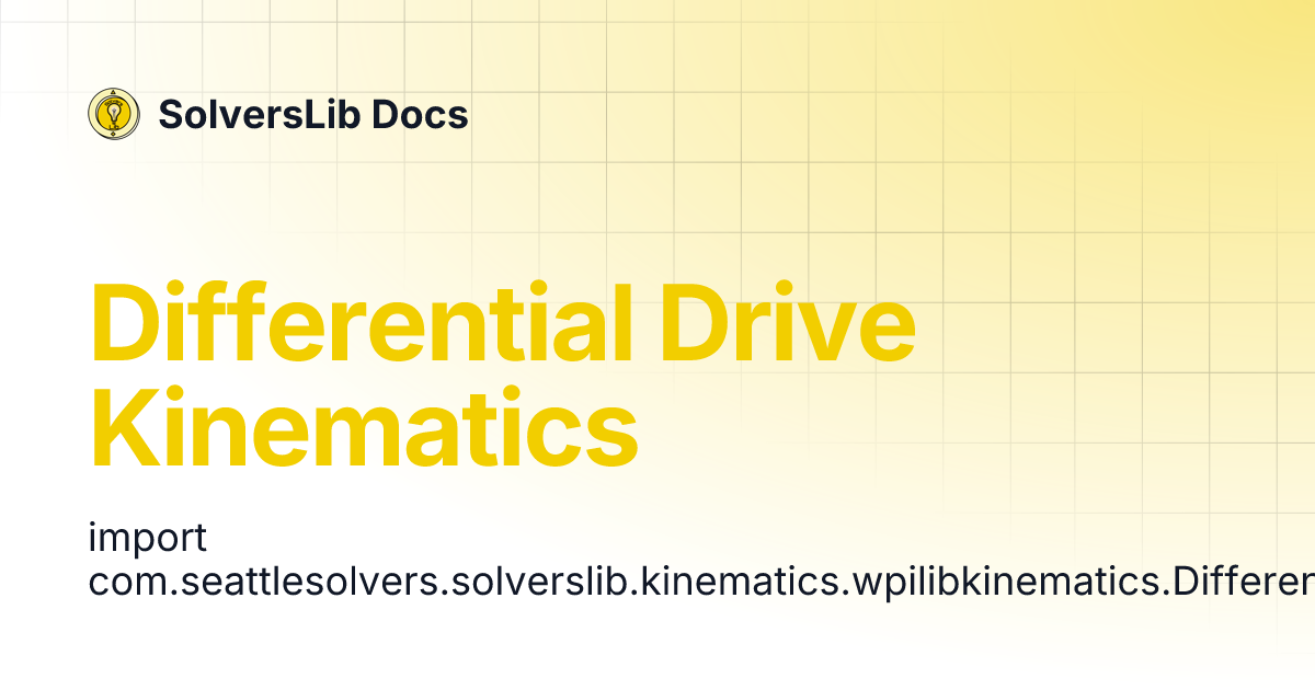 Differential Drive Kinematics | SolversLib Docs